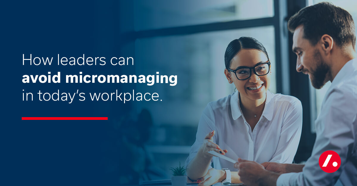 Striking a Balance Between Leading and Micromanaging | Acara Solutions