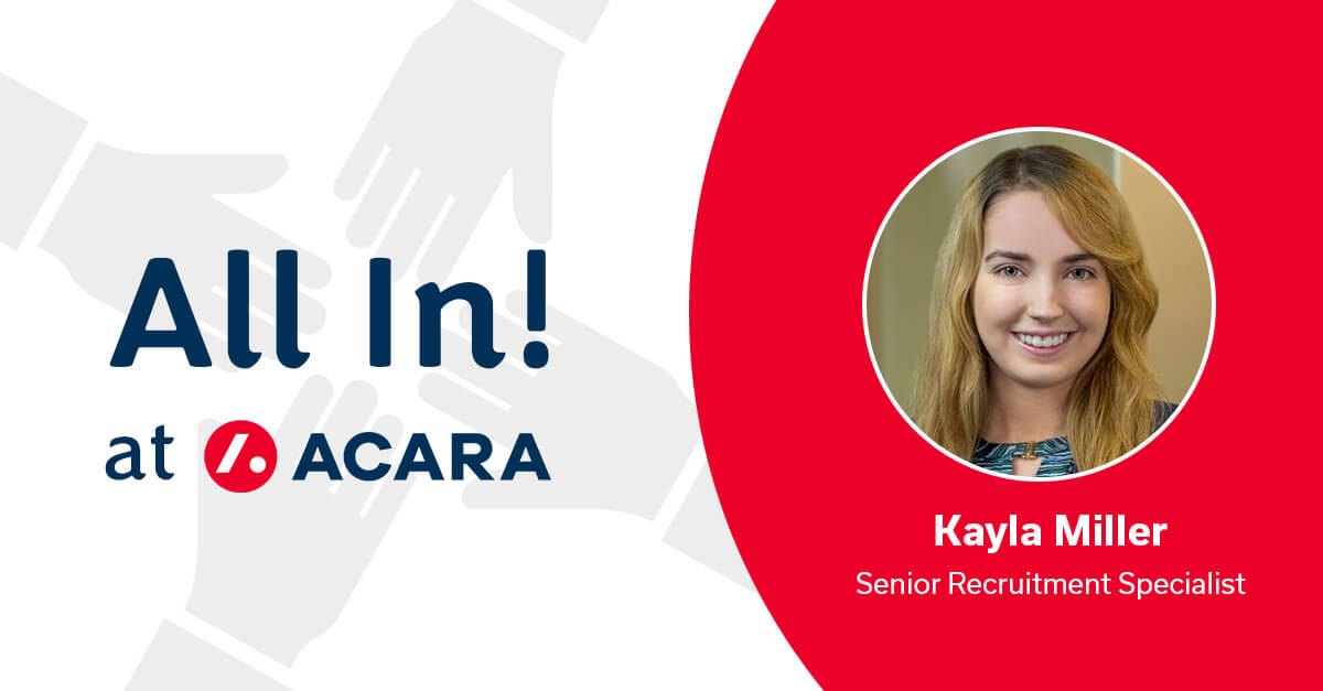 All-In At Acara: Kayla Miller | Acara Solutions