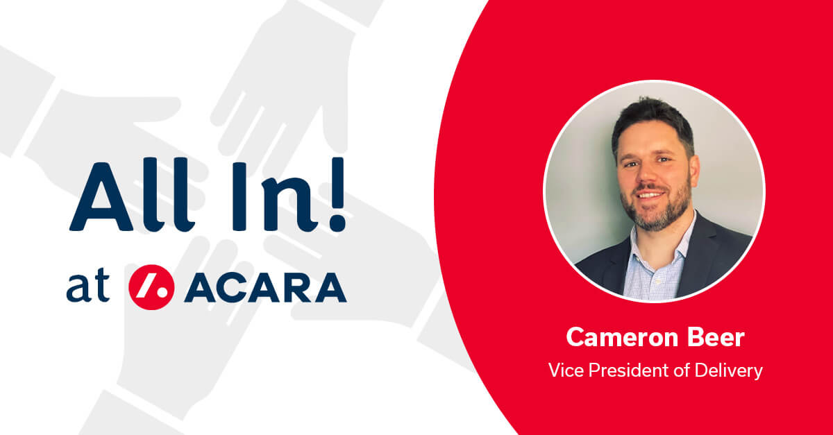 All-In At Acara: Cameron Beer | Acara Solutions