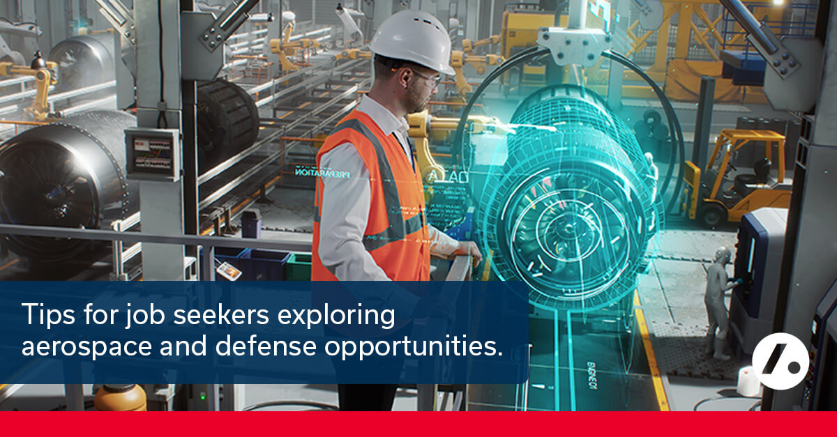 What Job Seekers Should Know About Aerospace and Defense Hiring | Acara ...
