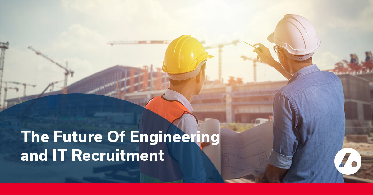 The Future of Engineering and IT Recruitment | Acara Solutions